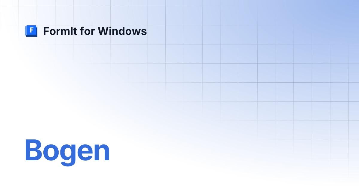 Bogen | Deutsch | FormIt for Windows