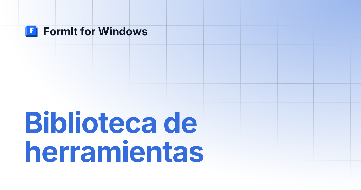 Biblioteca de herramientas | FormIt for Windows