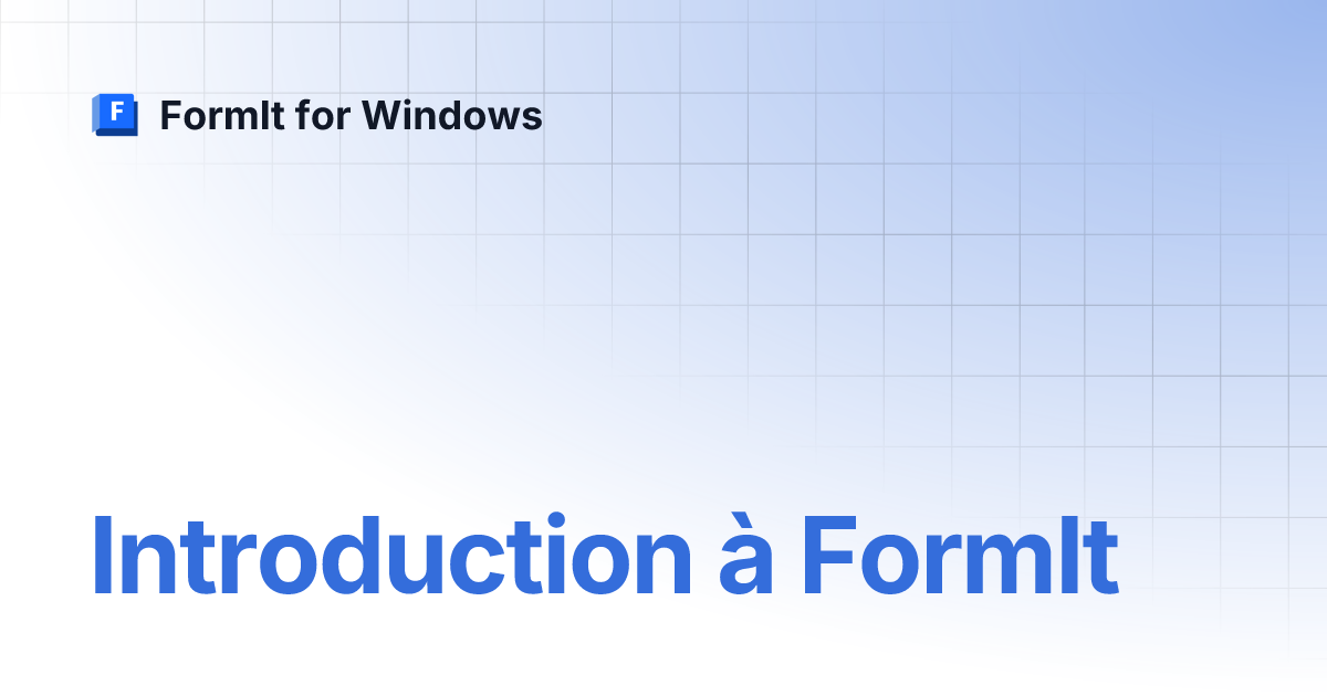 Introduction à FormIt | FormIt for Windows