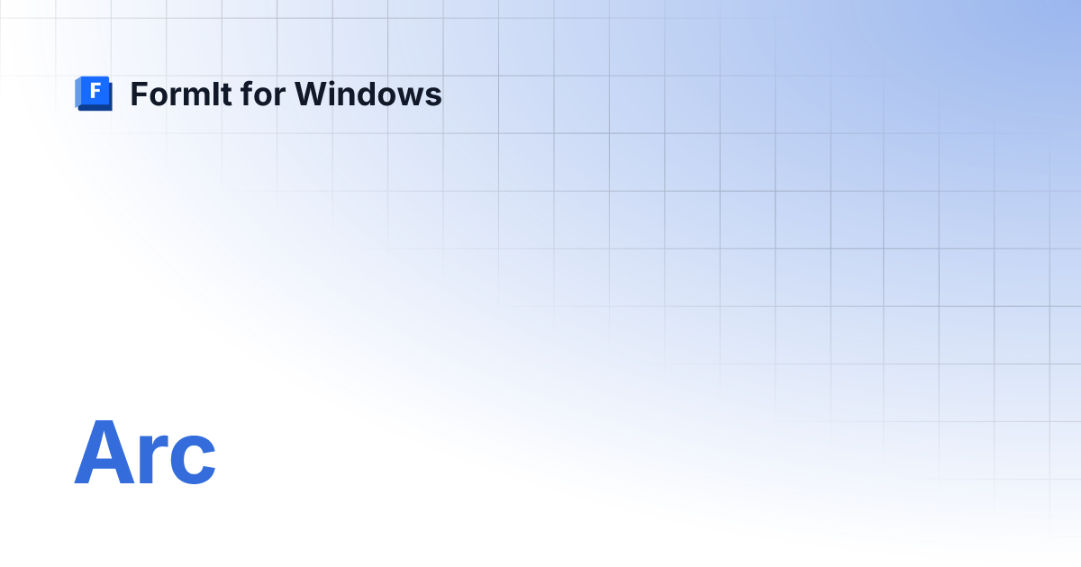 Arc | FormIt for Windows