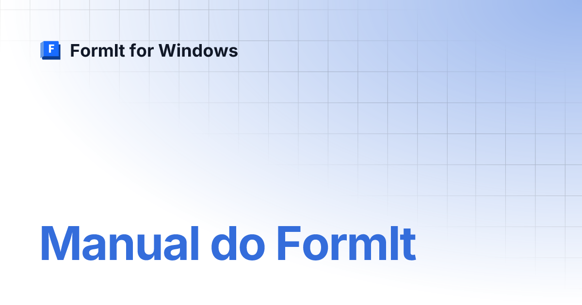 Manual do FormIt | FormIt for Windows