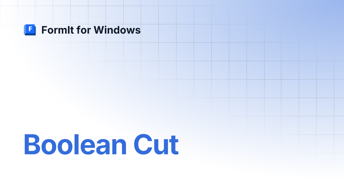 Boolean Cut | FormIt for Windows